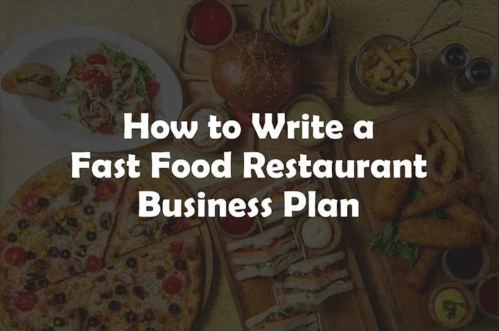 Fast Food Restaurant Business Plan: the Ultimate Guide for 2024 - Pro ...